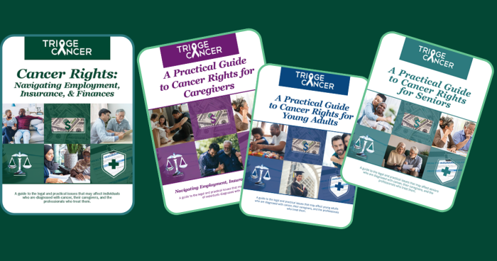 Cancer Rights Guides for Seniors, Young Adults, and Caregivers » Triage ...